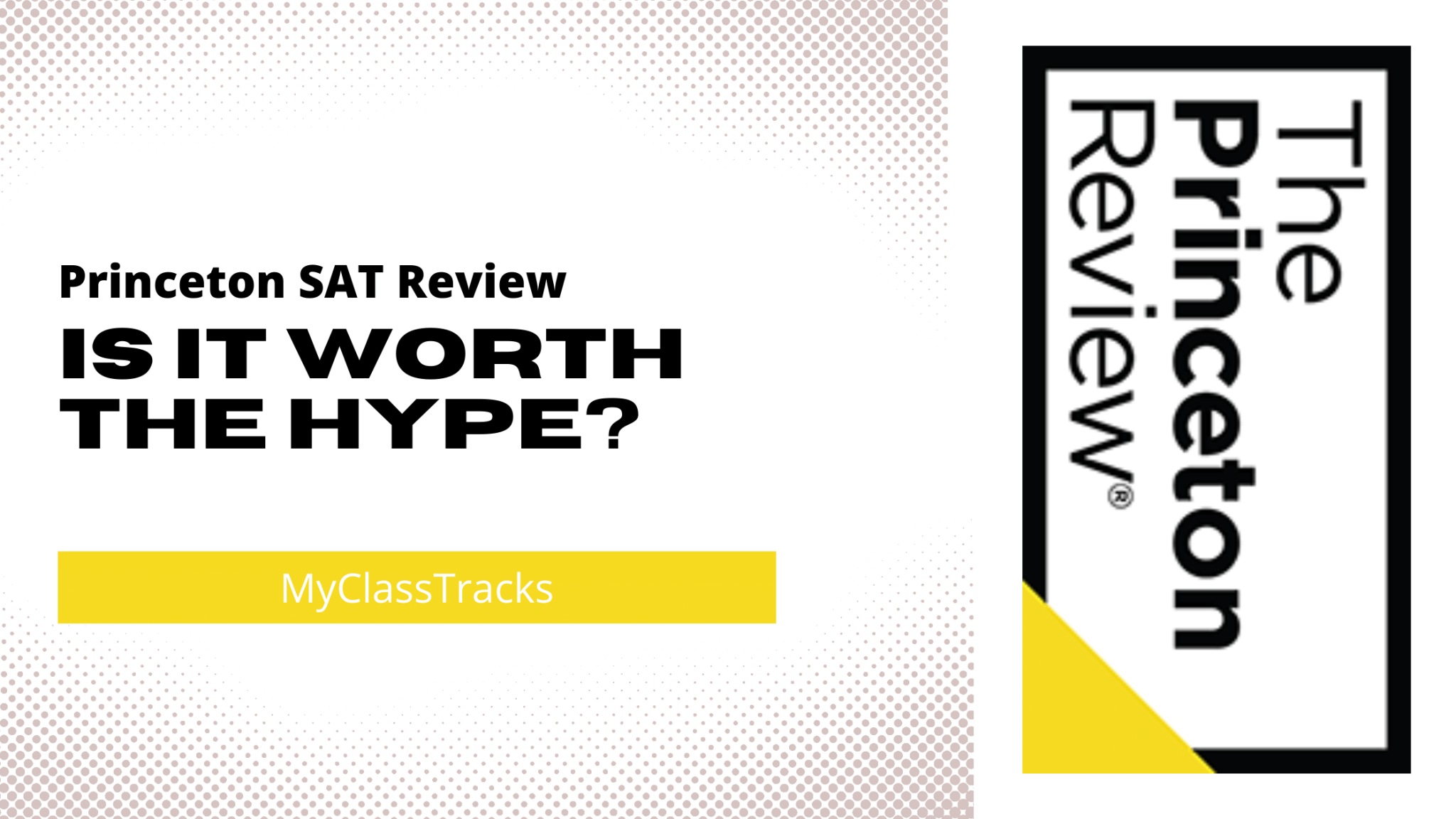 Princeton SAT Review 2023 — Is It The Best For SAT Prep?