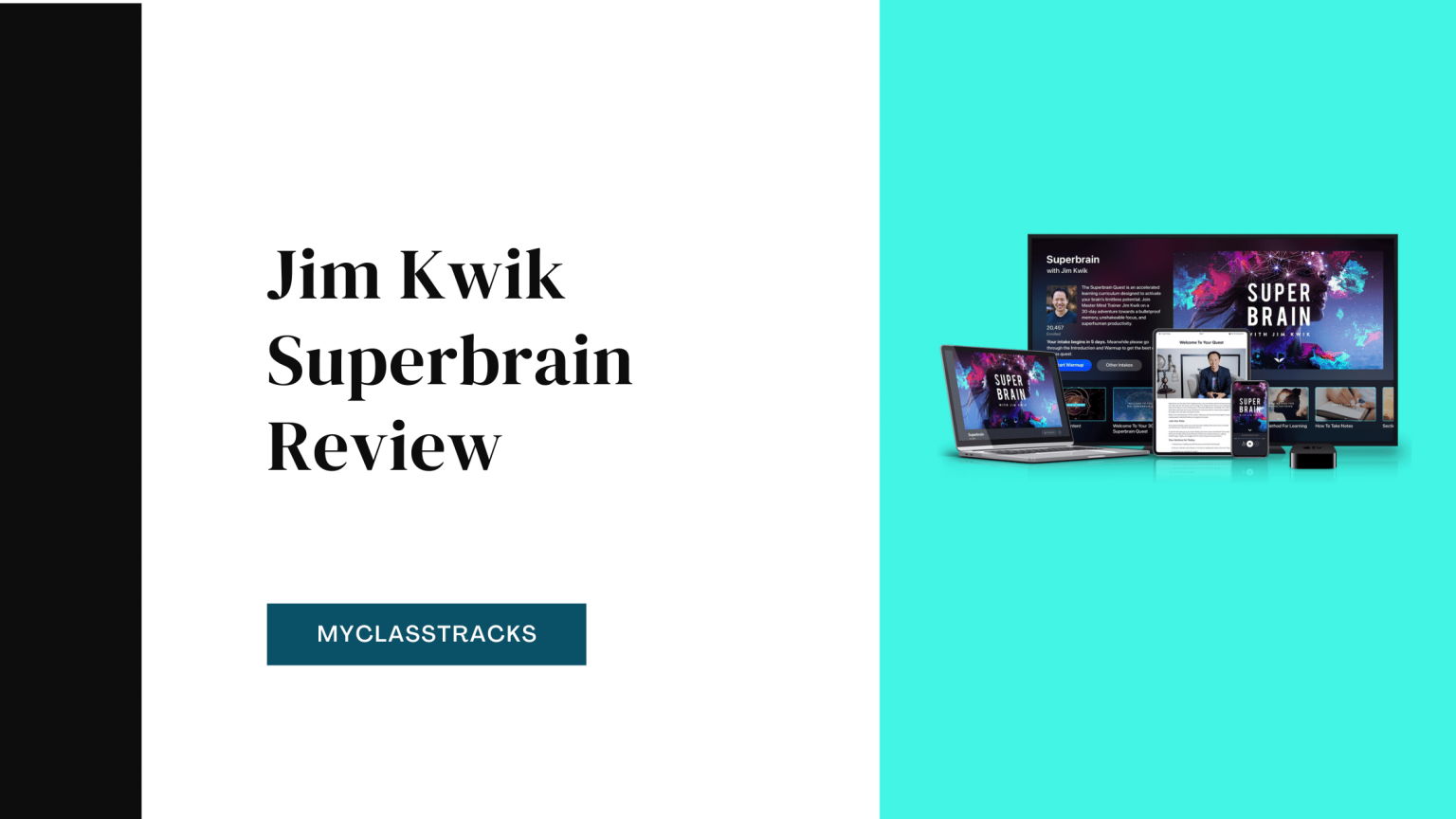 Jim Kwik Superbrain Review: Is It Worth It?