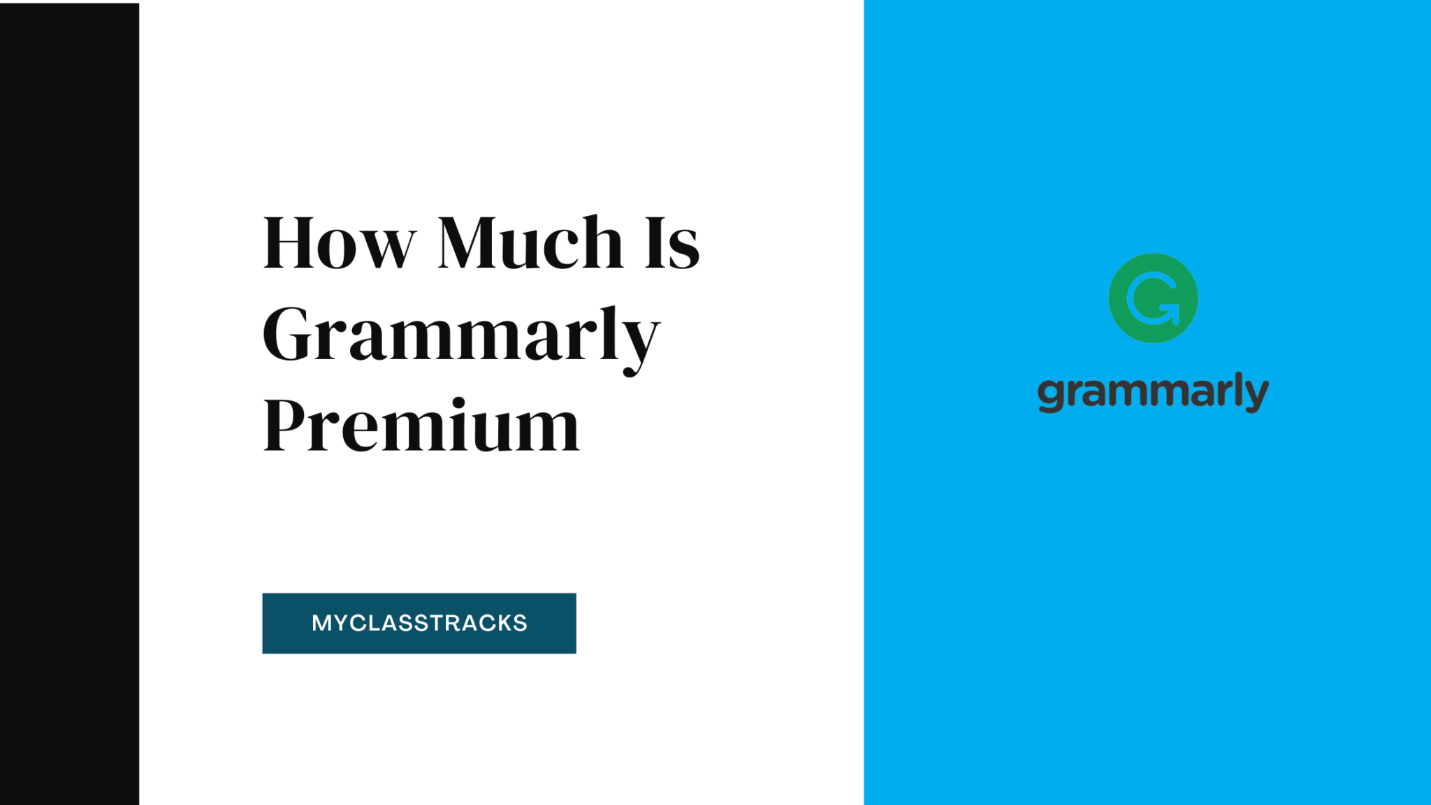 How Much Is Grammarly Premium (Pricing Breakdown)