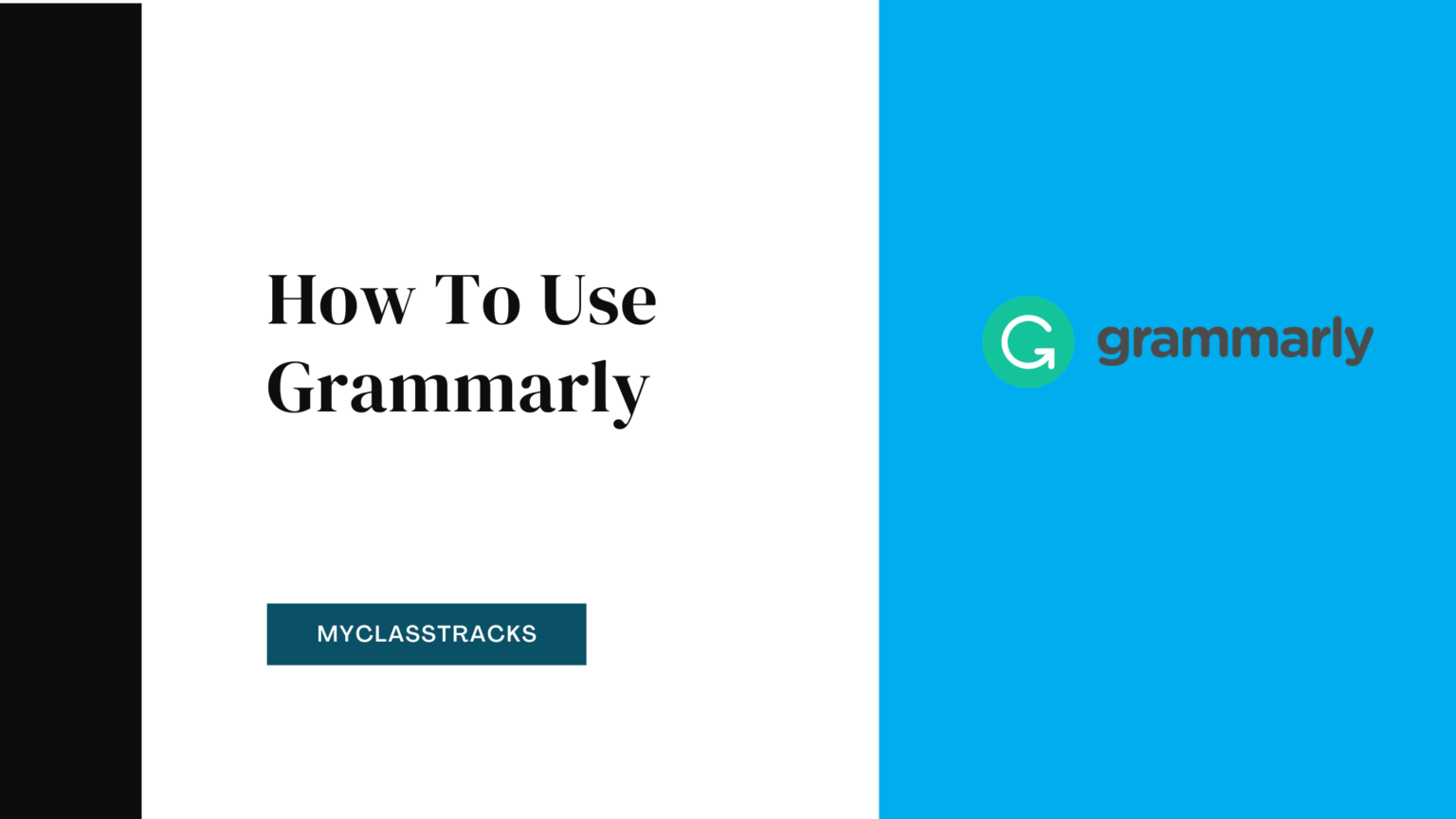 How To Use Grammarly In 2023 (Step-By-Step)